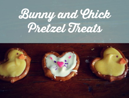 Easy Bunny and Chick Pretzel Easter Treats | Mommy Poppins - Things To ...