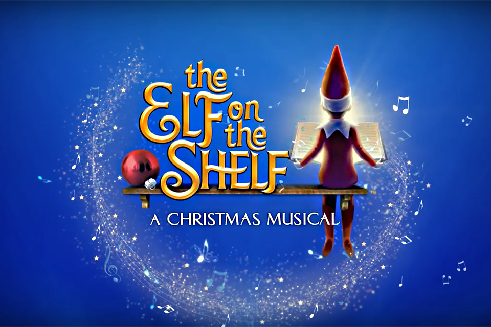 Elf on the Shelf Christmas Musical Coming to a Stage Near You ...