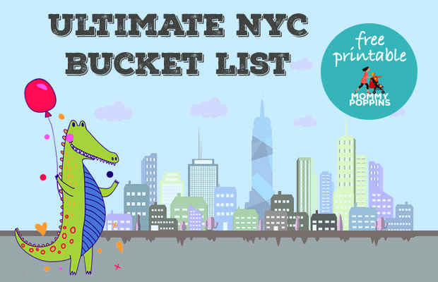 Our Ultimate NYC Bucket List is Now a Free Printable | MommyPoppins ...